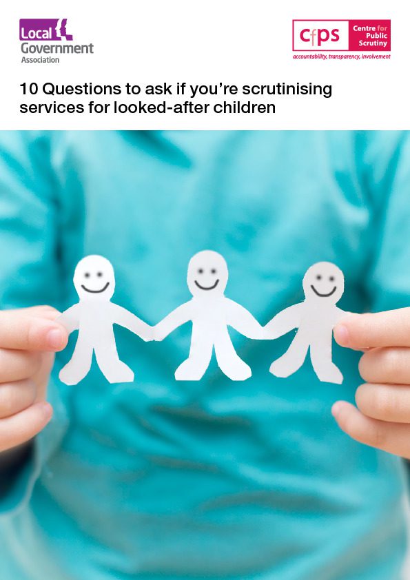 10 Questions to ask if you're scrutinising services for looked-after ...