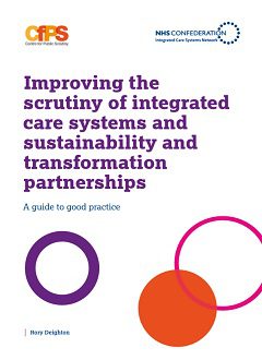 Improving the scrutiny of integrated care systems and sustainability ...